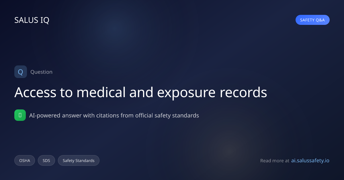 Access to medical and exposure records | SALUS IQ