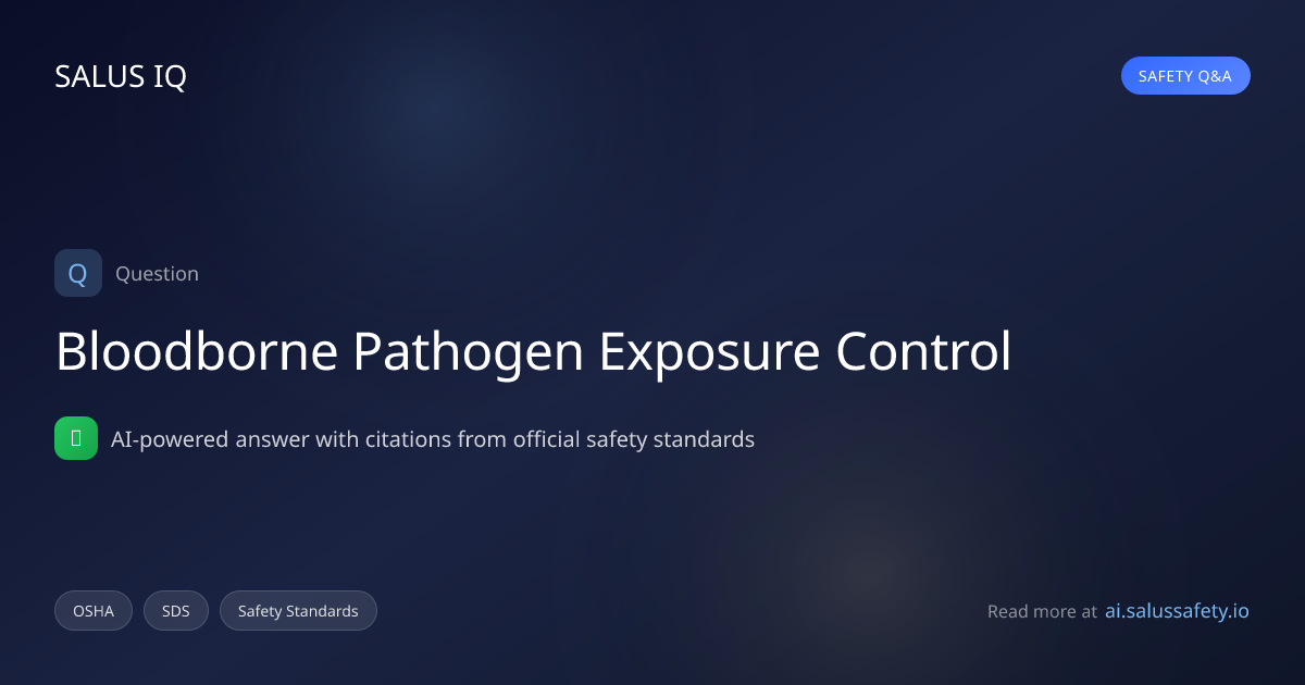 Bloodborne Pathogen Exposure Control | SALUS IQ