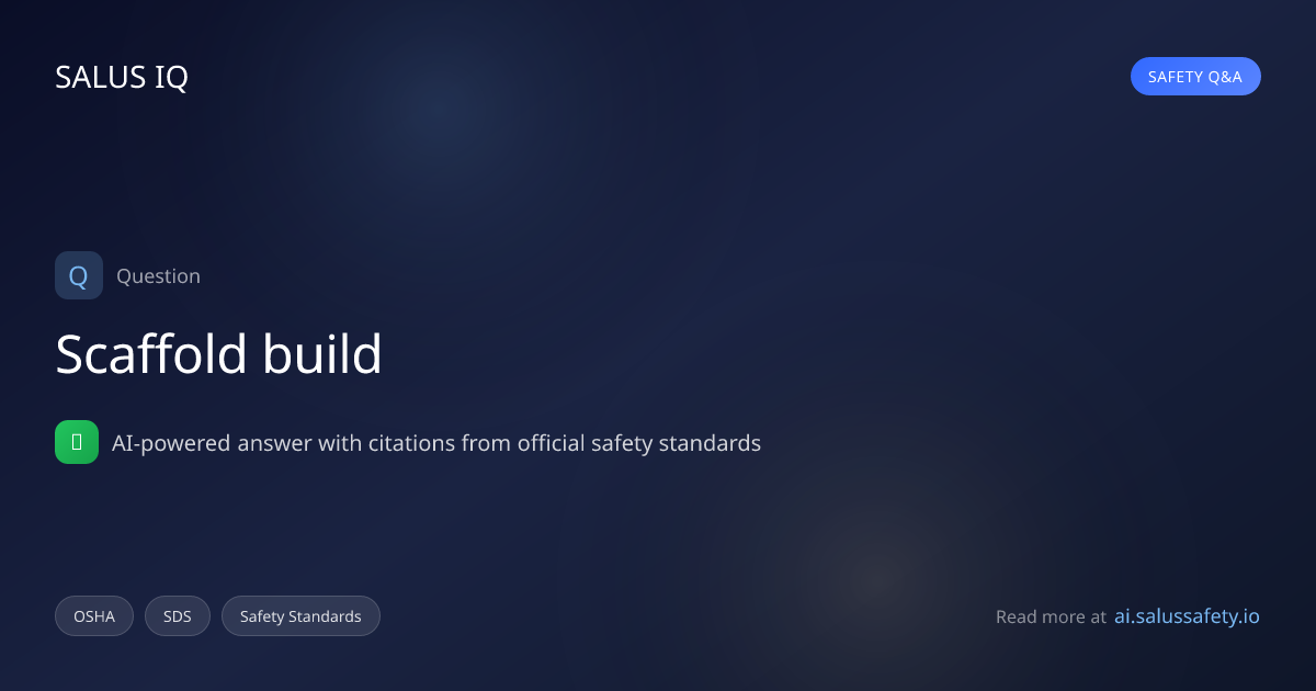 Scaffold build | SALUS IQ