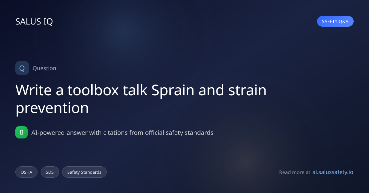 Write a toolbox talk Sprain and strain prevention | SALUS IQ